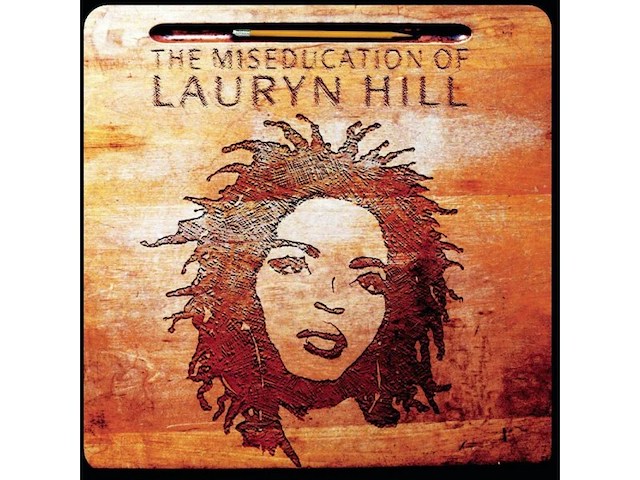 Lauryn Hill The Miseducation Of Lauryn Hill
