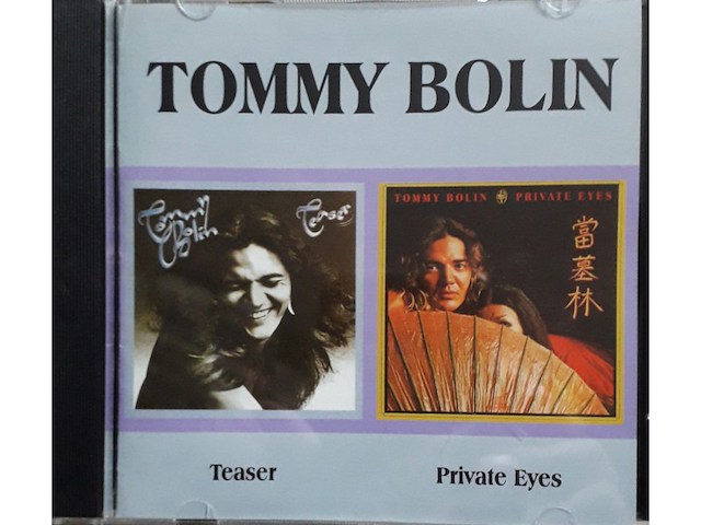 Tommy Bolin – 2 Originals in 1CD