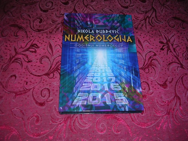 Numerologija - godisnji numeroskop - Nikola Djurdjevic