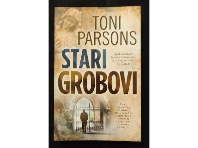 Toni Parsons, Stari grobovi (1. izdanje)