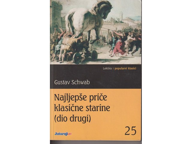 NAJLEPŠE PRIČE KLASIČNE STARINE (DIO DRUGI) GUSTAV ŠVAB