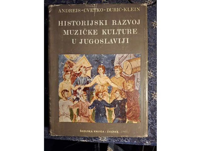 Muzičke kulture u Jugoslaviji, Zagreb, 1962.