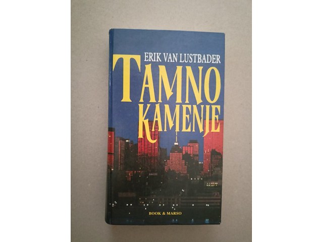 Tamno kamenje - Erik van Lustbader