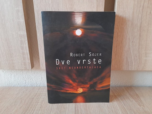 Dve vrste - Robert Sojer