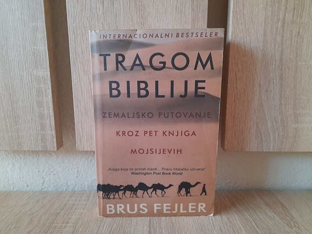 Tragom Biblije - Brus Fejler