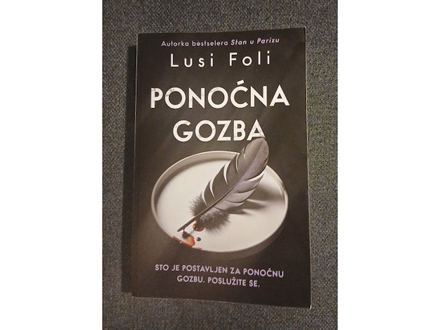 Lusi Foli, Ponoćna gozba, sjajan triler