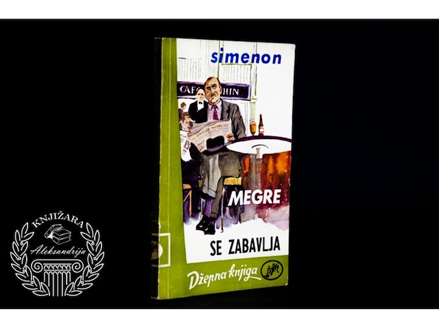 MEGRE SE ZABAVLJA - Žorž Simenon