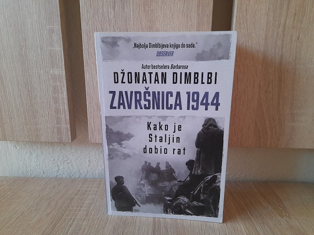 Završnica 1944 - Kako je Staljin dobio rat