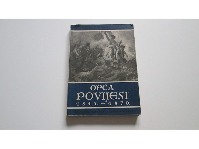 Opca povijest 1815.-1870.