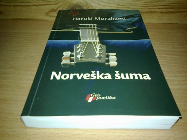 Haruki Murakami NORVEŠKA ŠUMA