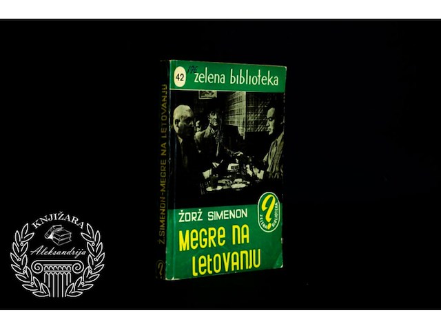 MEGRE NA LETOVANJU - Žorž Simenon
