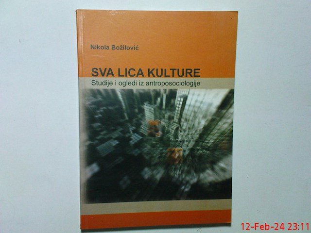 NIKOLA BOZILOVIC  -  SVA LICA KULTURE