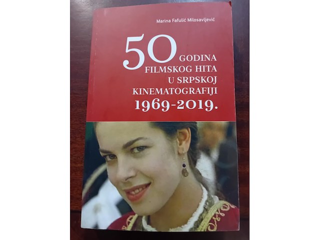 50 godina filmskog hita u Srpskoj kinematografiji