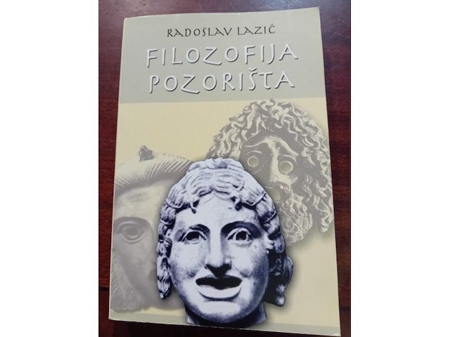 Radoslav Lazić Filozofija pozorišta