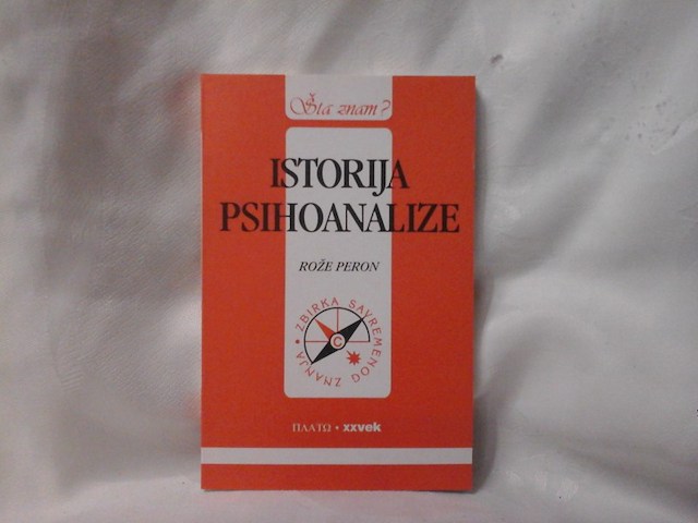 Istorija psihoanlize Rože Peron šta znam