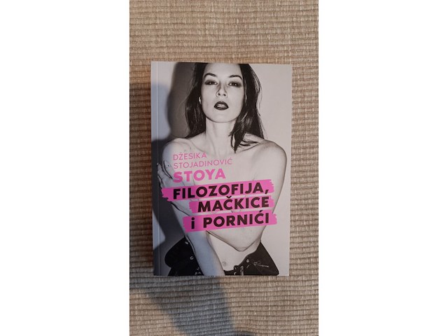Filozofija, mačkice i pornići - Stoya