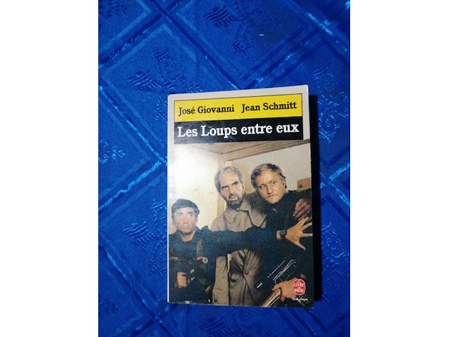 LES LOUPS ENTRE EUX