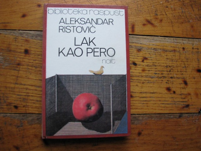 ALEKSANDAR RISTOVIĆ - LAK KAO PERO