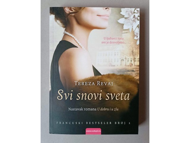 SVI SNOVI SVETA - Tereza Revaj