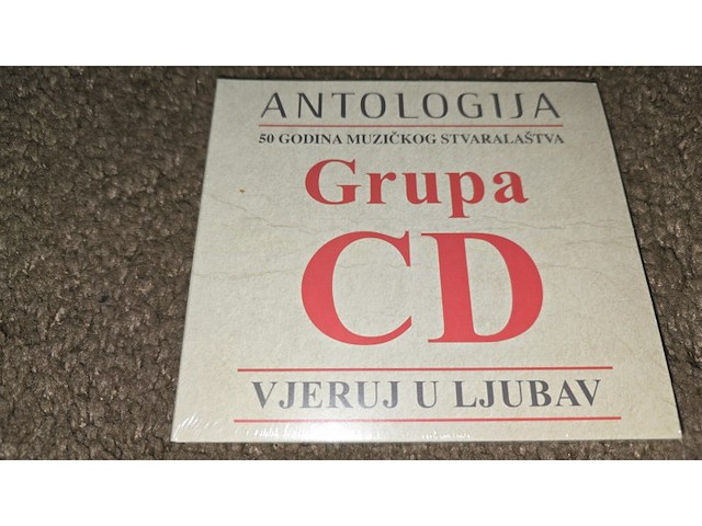 Grupa CD - Antologija, Vjeruj u ljubav , U CELOFANU