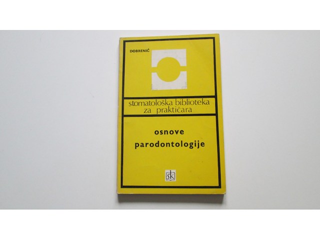 Osnove parodontologije, Dobrenic