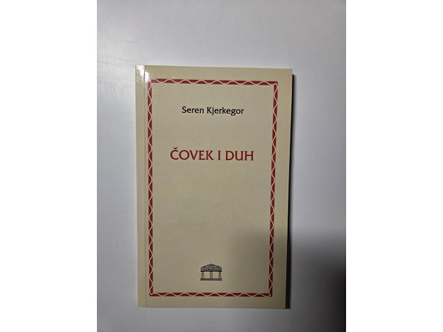 Čovek I Duh - Seren Kjerkegor