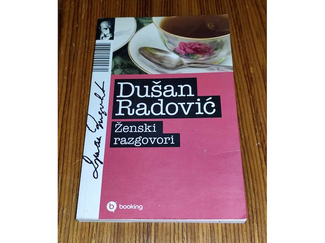 ŽENSKI RAZGOVORI - Dušan Radović