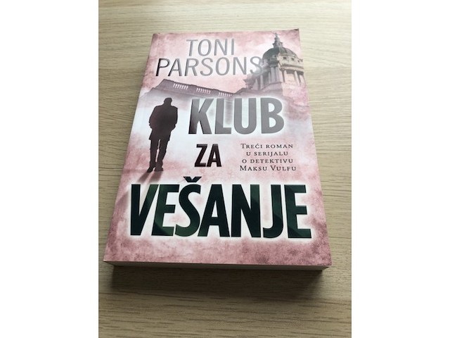 Toni Parsons, Klub za vešanje