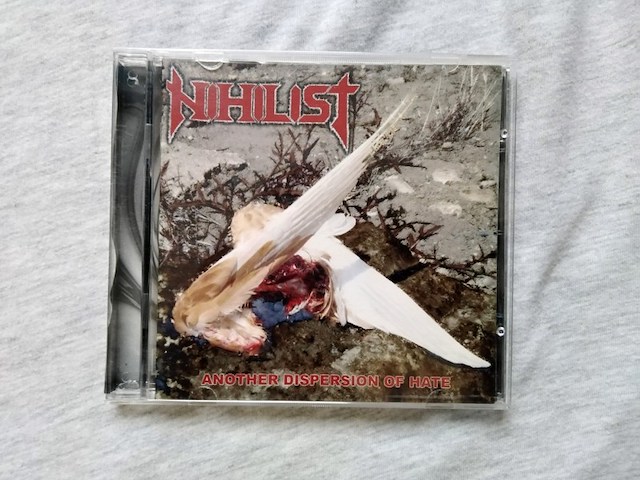 CD Nihilist - Another Dispersion of Hate (Macedonia)