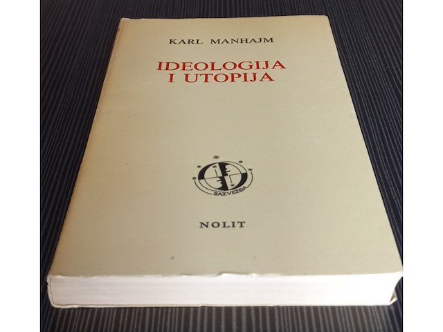 Karl Manhajm: `Ideologija i utopija`