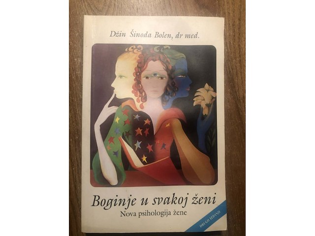 Boginje u svakoj ženi - Džin Šinoda Bolen