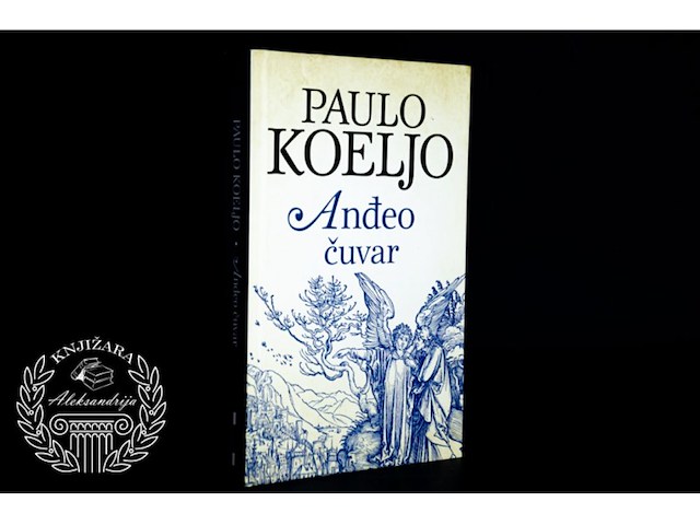 ANĐEO ČUVAR - Paulo Koeljo