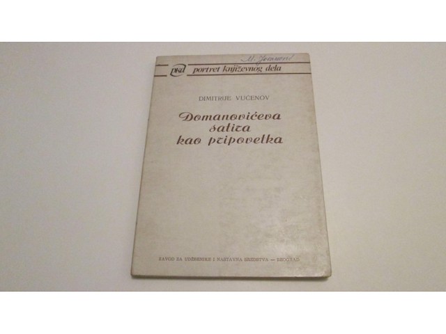 Domanovićeva satira kao pripovetka, D.Vučenov, zavod