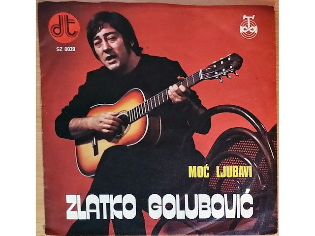 SP ZLATKO GOLUBOVIĆ i AMBASADORI - Moć ljubavi (1974) M