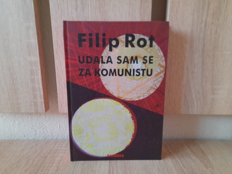 Udala sam se za komunistu - Filip Rot