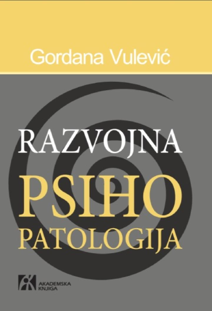 RAZVOJNA PSIHOPATOLOGIJA