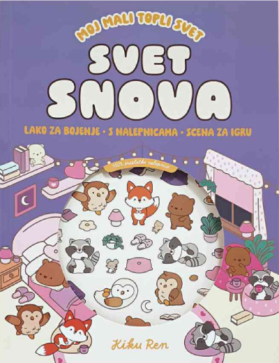 Moj mali topli svet: Svet snova - sa nalepnicama