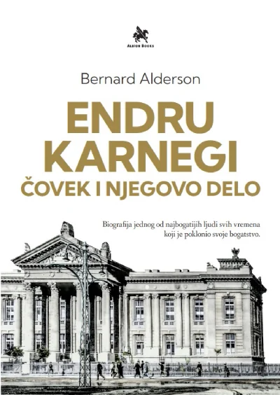 Endru Karnegi – čovek i njegovo delo