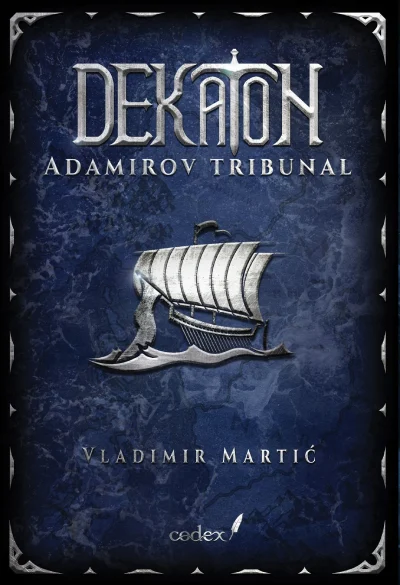 Dekaton: Adamirov tribunal