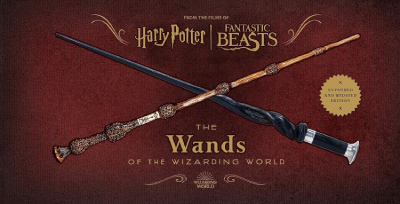 Harry Potter and Fantastic Beasts: The Wands of the Wizarding World