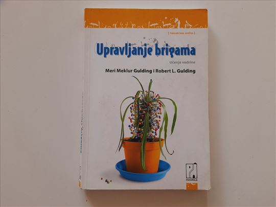 Upravljanje brigama - Meri i Robert Gulding