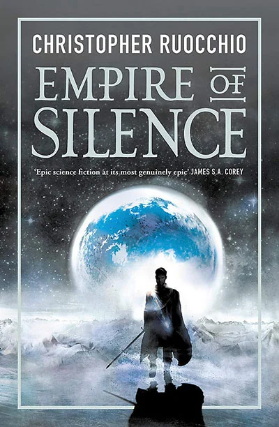 Empire of Silence: Book One