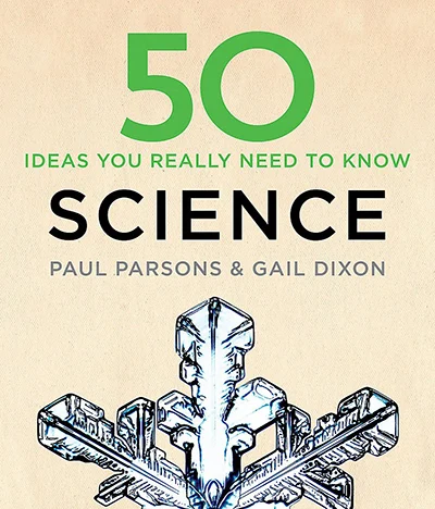 50 Science Ideas You Really Need To