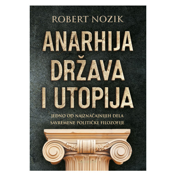 Anarhija, država i utopija
