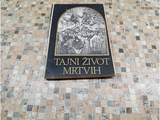 Jovo Marić - Tajni život mrtvih