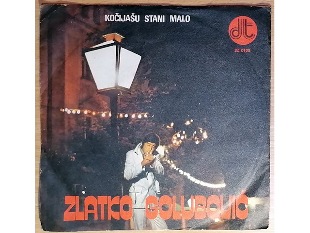 SP ZLATKO GOLUBOVIĆ i AMBASADORI - Kočijašu (1975) MINT
