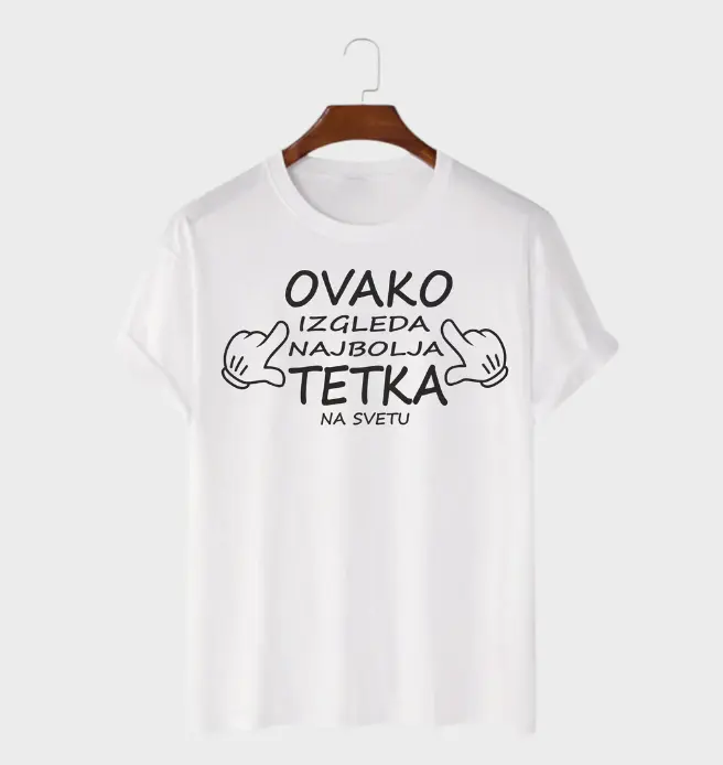 MAFIMI Ženska majica Ovako izgleda najbolja tetka, Bela