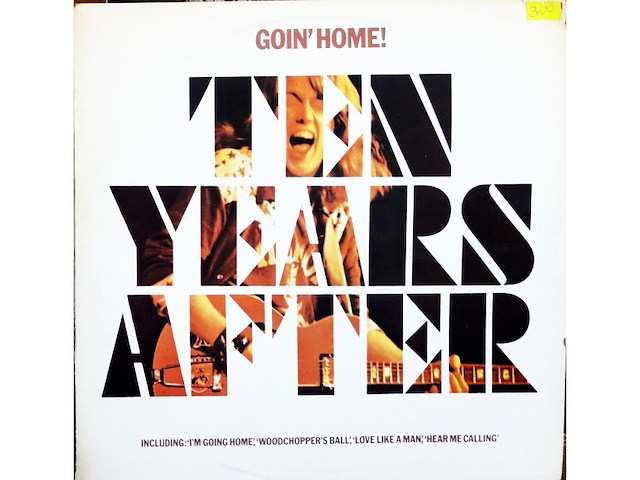 LP*: TEN YEARS AFTER - GOIN` HOME! (1976) PERFEKTNA