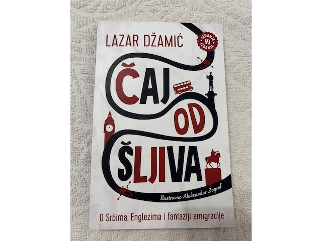 Lazar Džamić - Čaj od šljiva