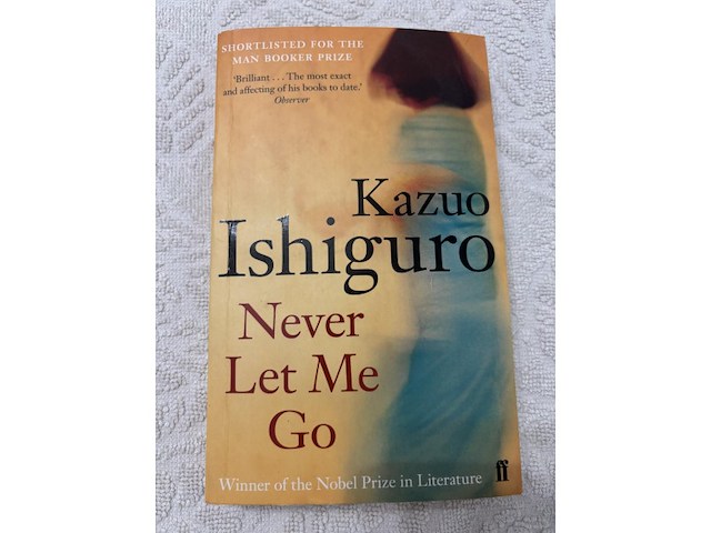 Kazuo Ishiguro - Never let me go